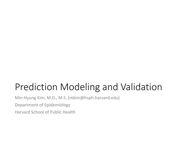 MH Prediction Modeling and Validation -clean | PPT