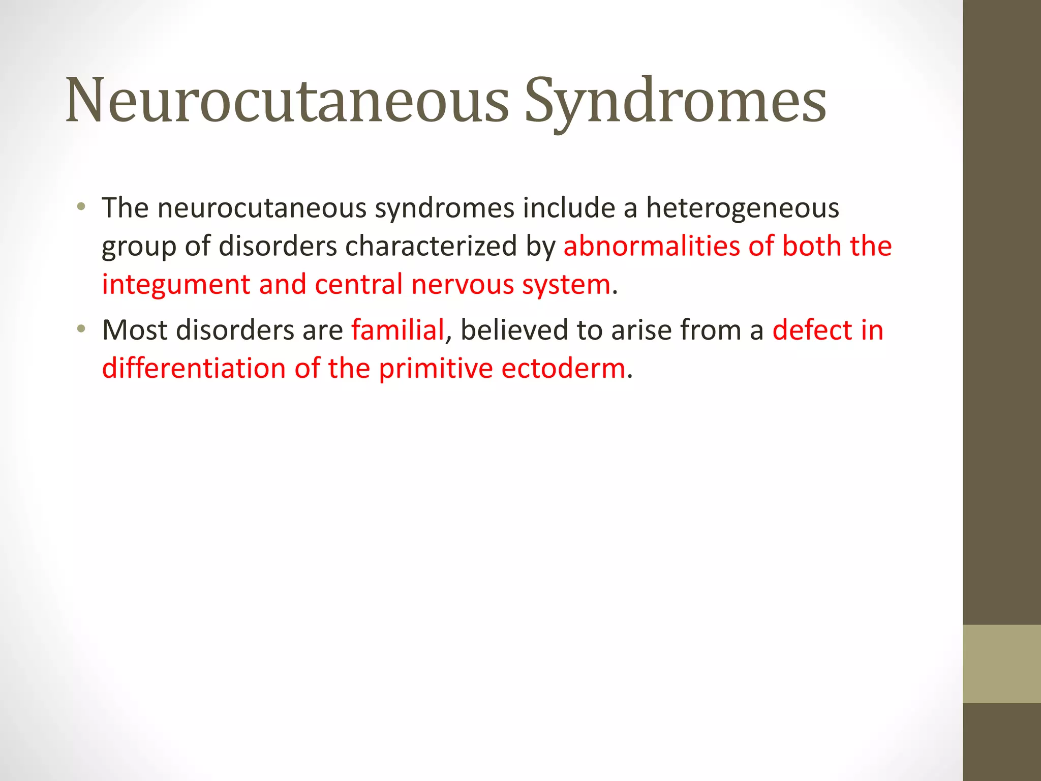 Neurocutaneous Syndrome - by MHR Corporation | PPTX