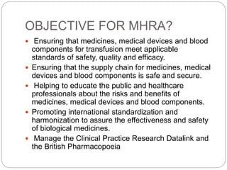 MHRA.pptx | Pharmaceutical Industry | Industries
