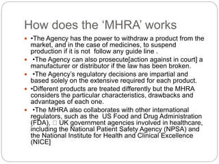 MHRA.pptx | Pharmaceutical Industry | Industries