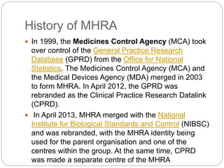MHRA.pptx | Pharmaceutical Industry | Industries