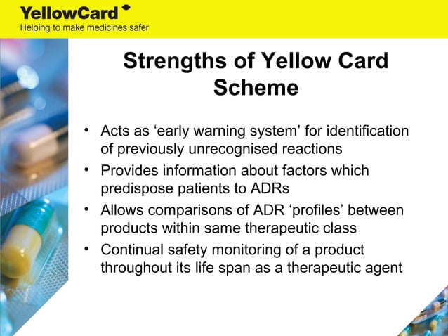 MHRA Yellow Card Scheme | PPT | Pharmaceutical Drugs | Medical Health