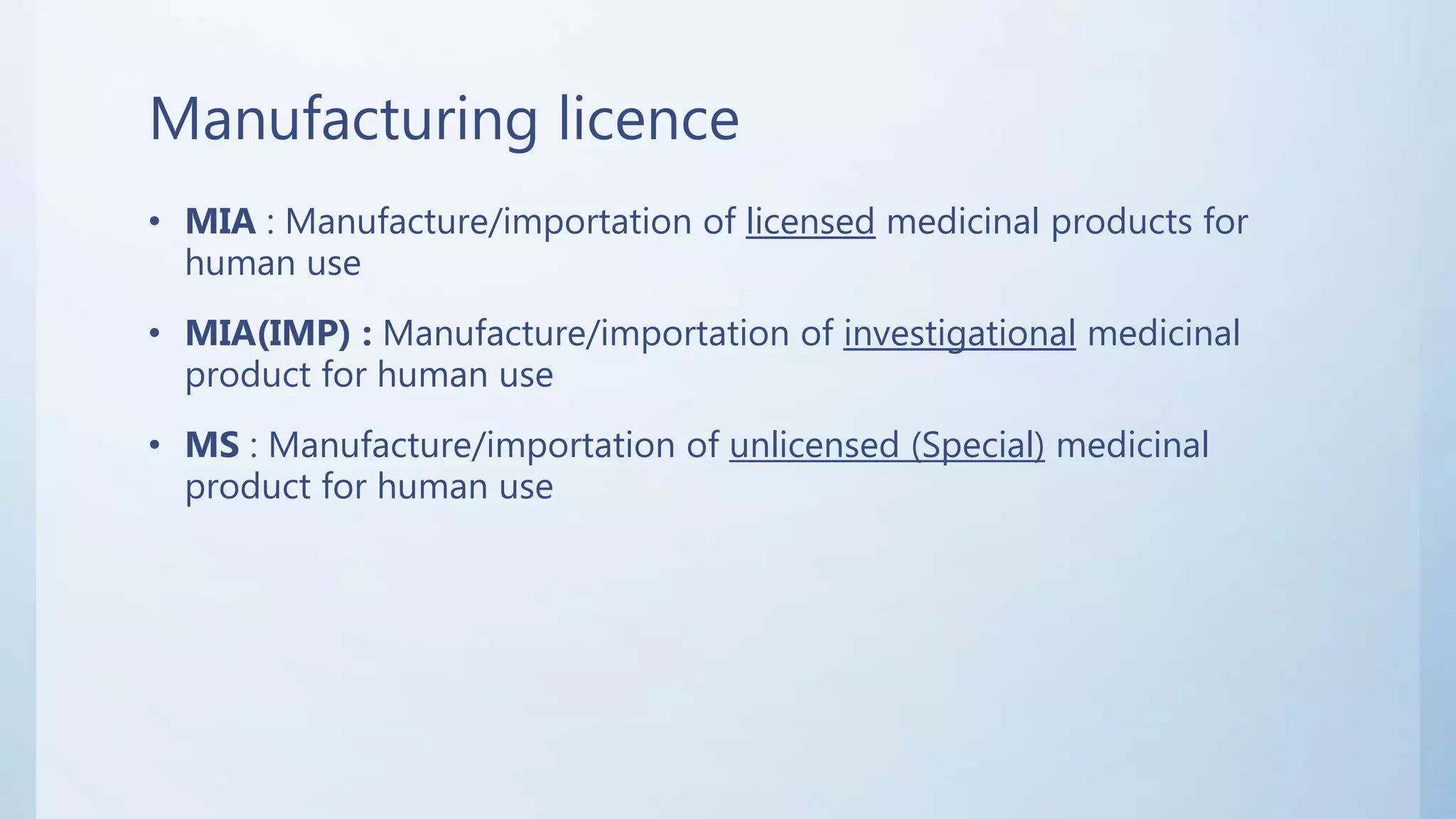 MHRA manufacturing licence | PPTX