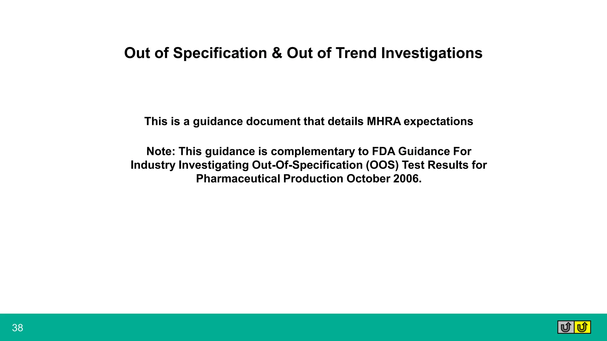 MHRA_OOS_OOT_Investigation_Training_MHRA | PPTX