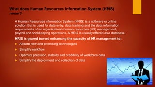 An Overview on the topic - Human Resource Information System (HRIS) by ...