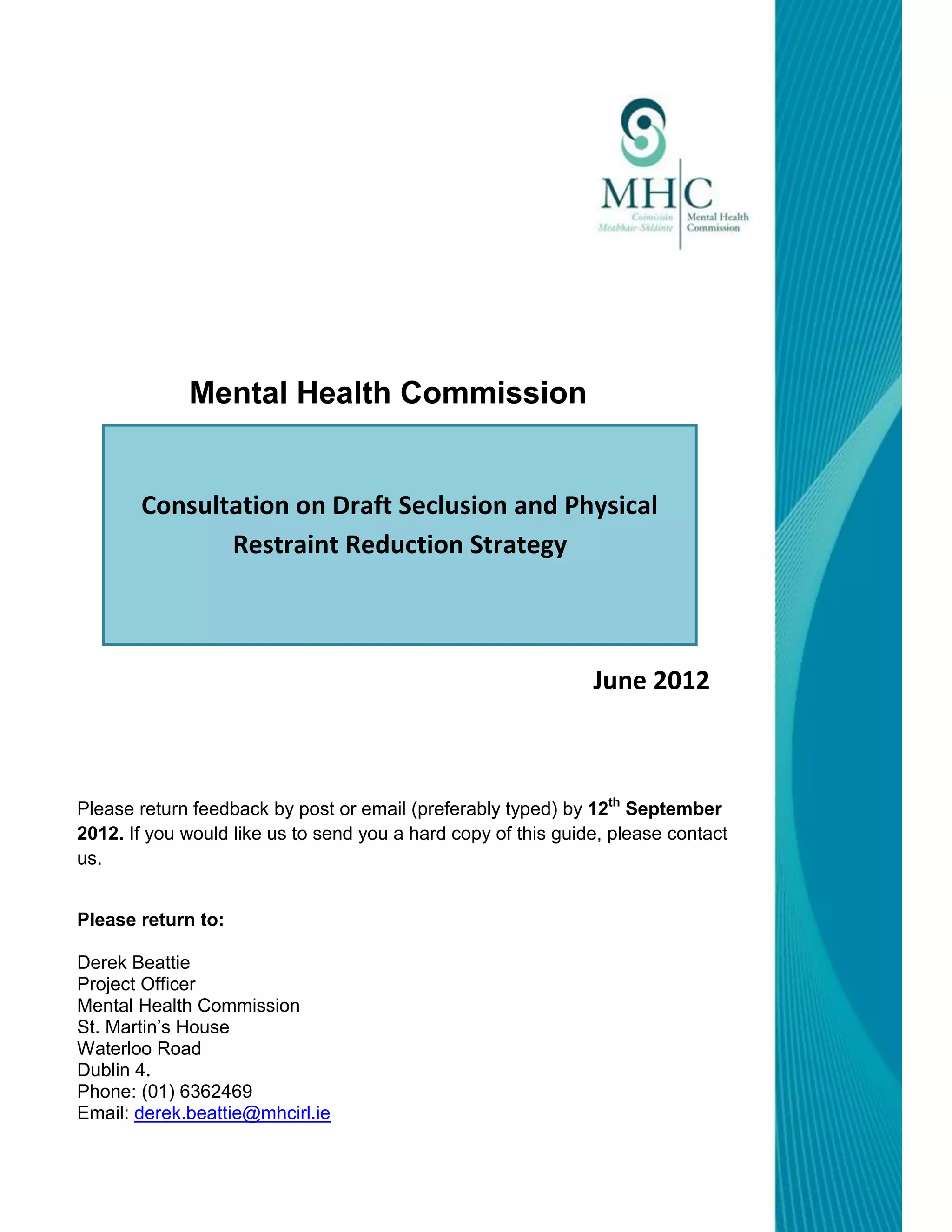 Mhr submission to the mhc on seclusion and restraint reduction strategy final | PDF