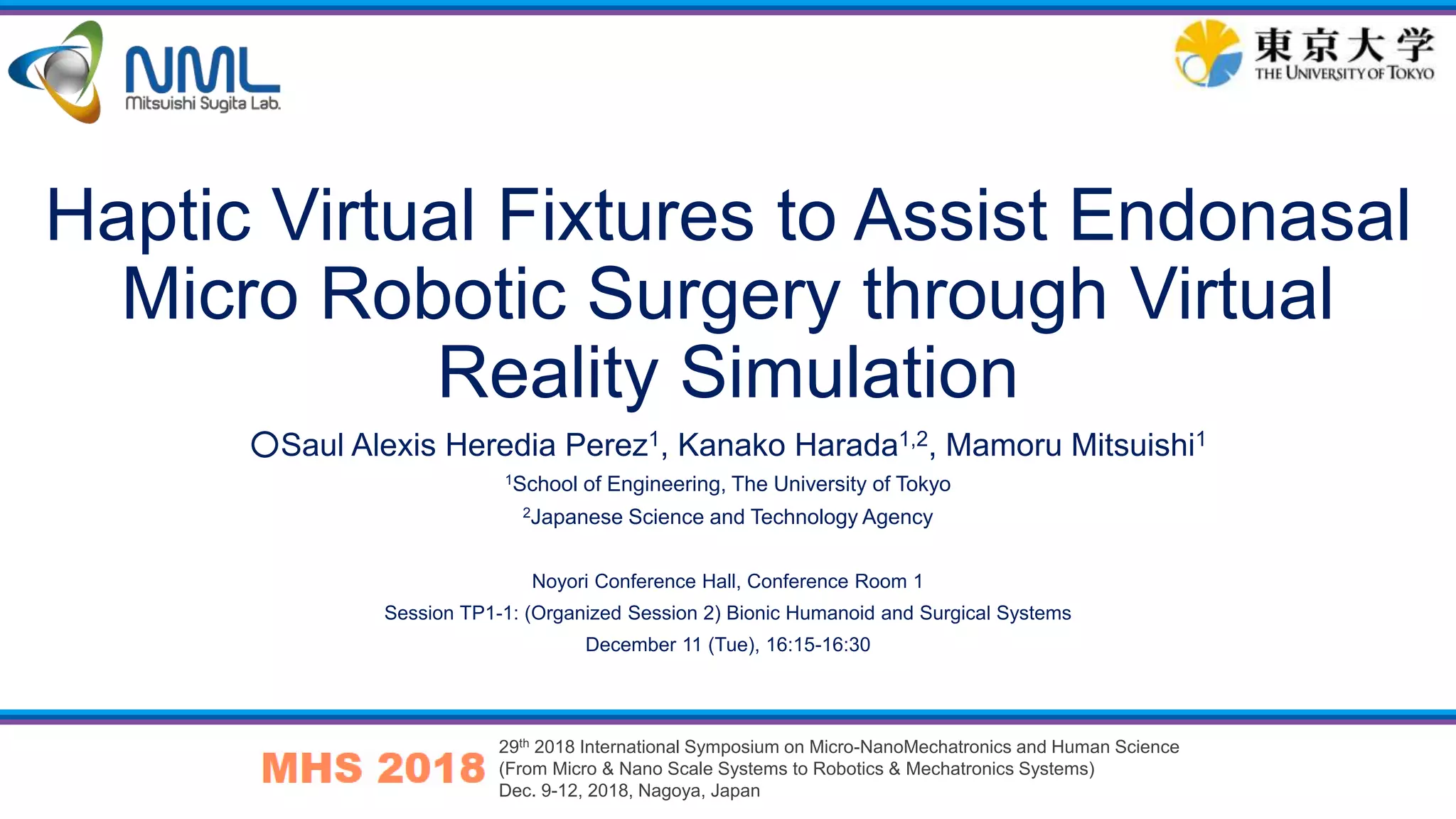 Haptic Virtual Fixtures to Assist Endonasal Micro Robotic Surgery ...