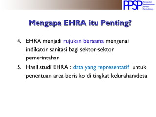Pengantar Studi EHRA (Environmental Health Risk Assessment) | PPT