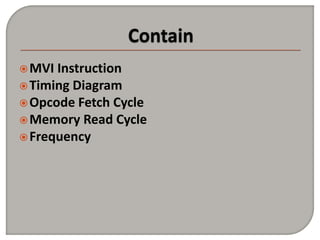 Timing Diagram of MVI Instruction of 8085 Microprocessor | PPTX