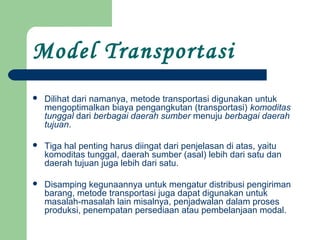 Mi+ +bab+3+metode+transportasi | PPT