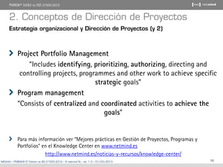 netmind - PMBOK 5 vs ISO 21500: diferencias y compatibilidades | PDF