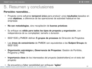 netmind - PMBOK 5 vs ISO 21500: diferencias y compatibilidades | PDF