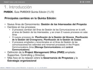 netmind - PMBOK 5 vs ISO 21500: diferencias y compatibilidades | PDF