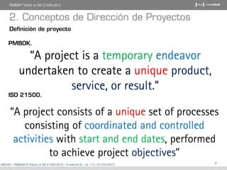 netmind - PMBOK 5 vs ISO 21500: diferencias y compatibilidades | PDF