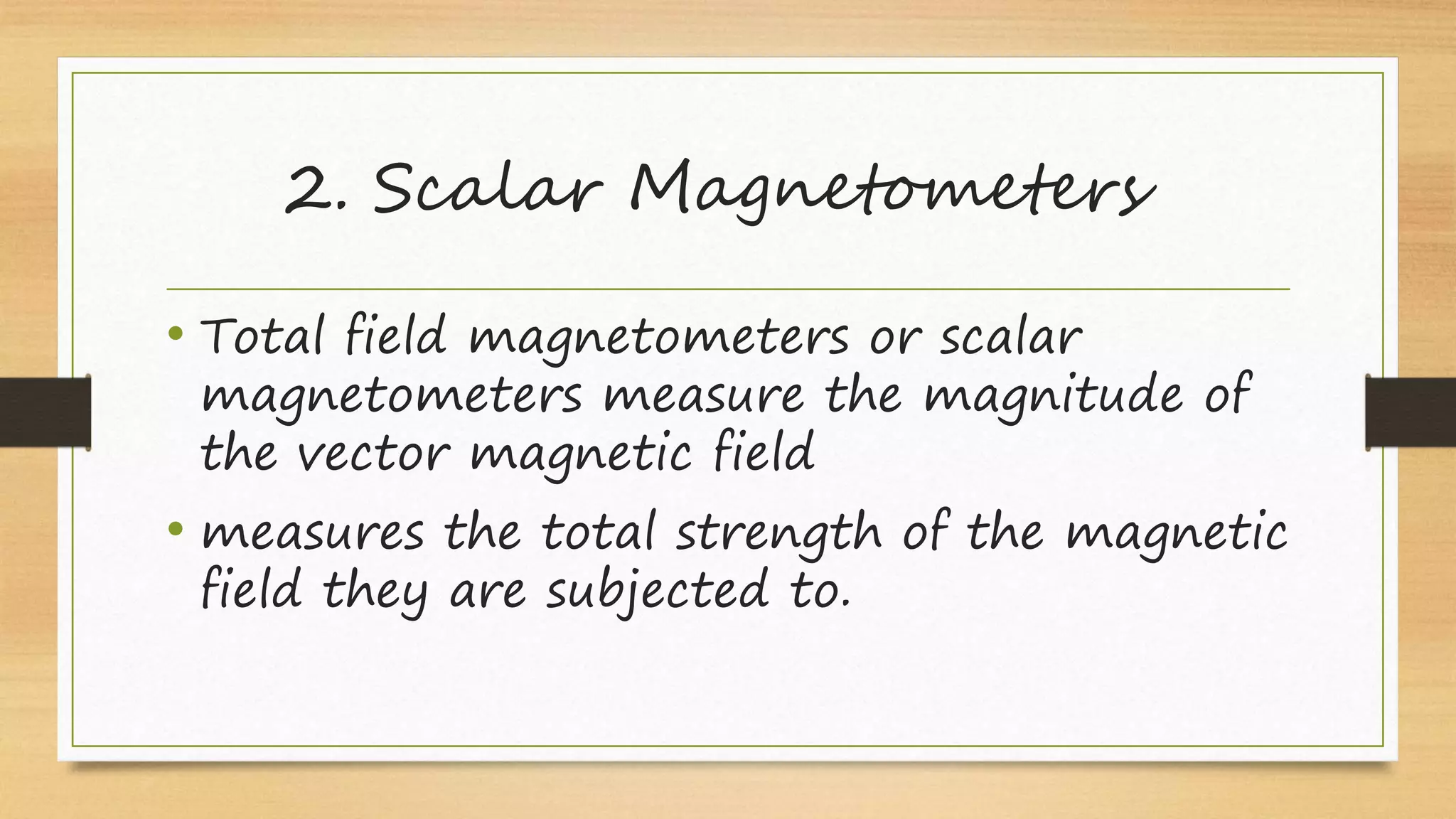 Magnetometer (detailed powerpoint presentation) | PPTX