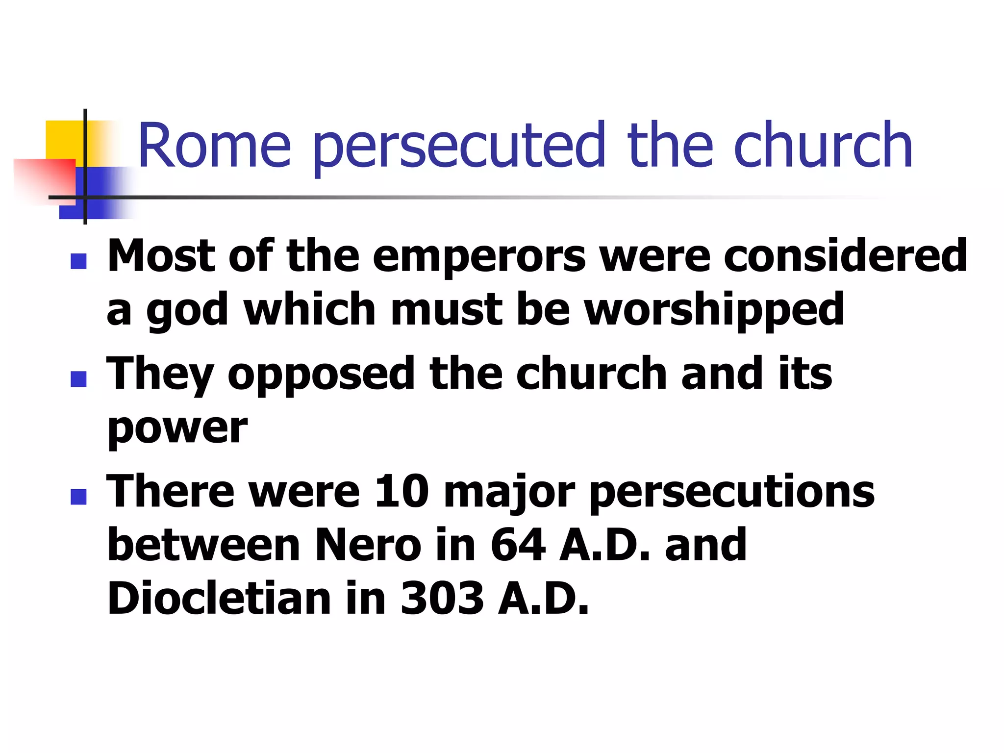 Mi 361 lesson 4 persecution early church-19th century | PPTX