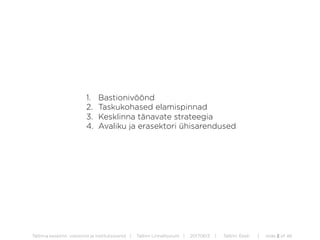 Linnasüdame Linnafoorum: Andres Sevtsuk | PPT