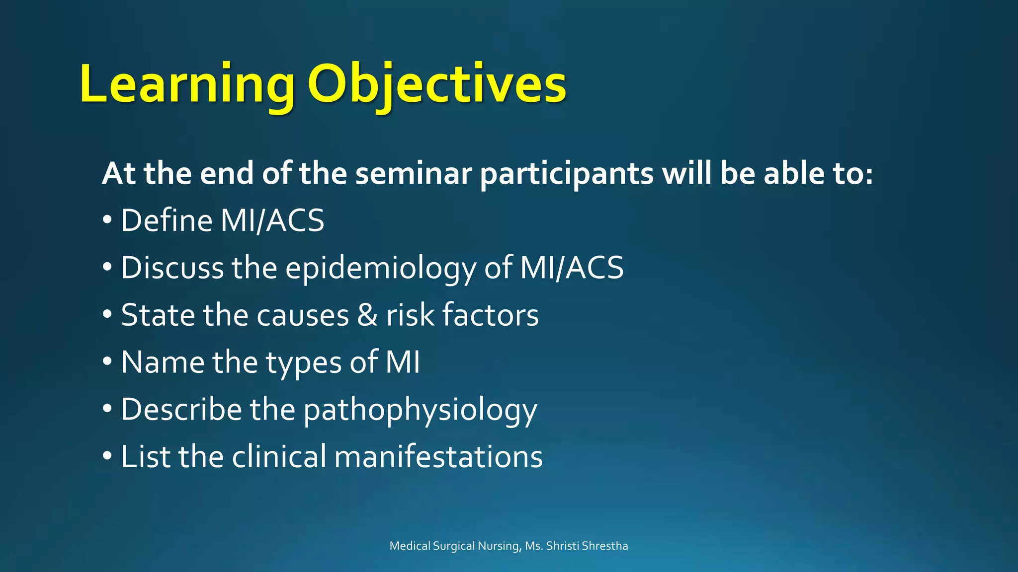 Acute Coronary Syndrome: MI | PPTX