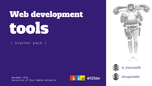 Web development tools { starter pack } | PPT