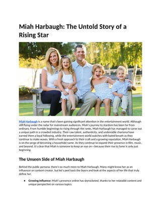 Miah Harbaugh The Untold Story of a Rising Star.docx