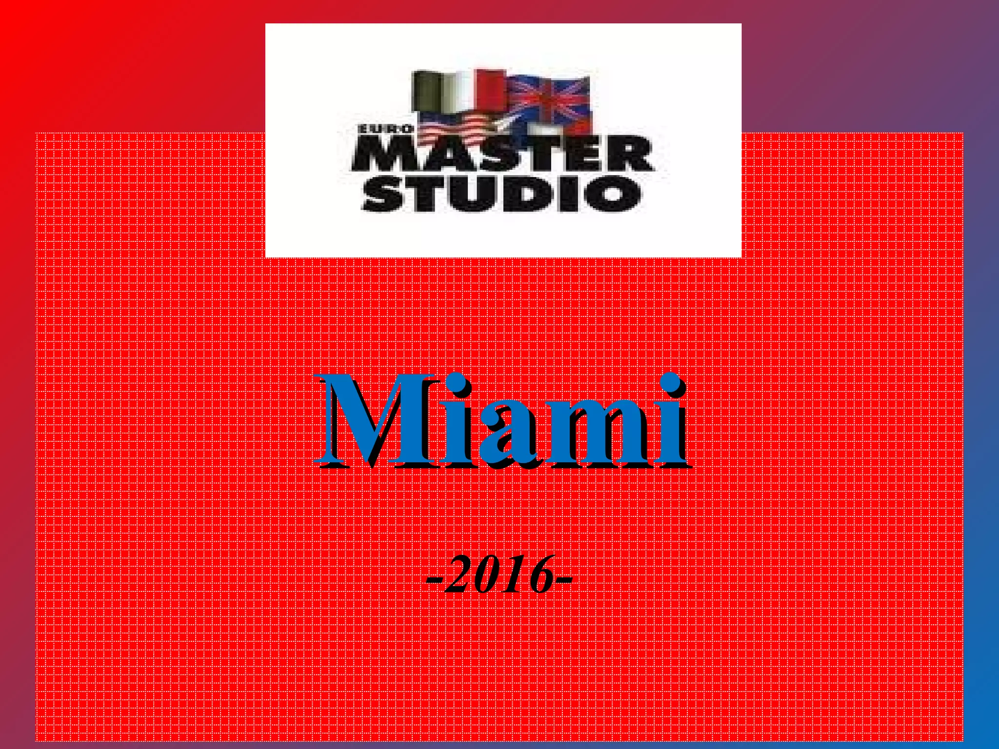 Miami | PPT