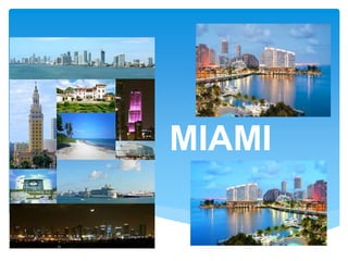 Miami | PPTX