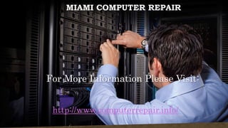 Miami computer repair | PPT
