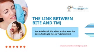 Do You Have TMJ Issues? How Orthodontics Can Help Relieve Jaw Pain. | PPTX