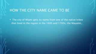 Miami powerpoint | PPTX