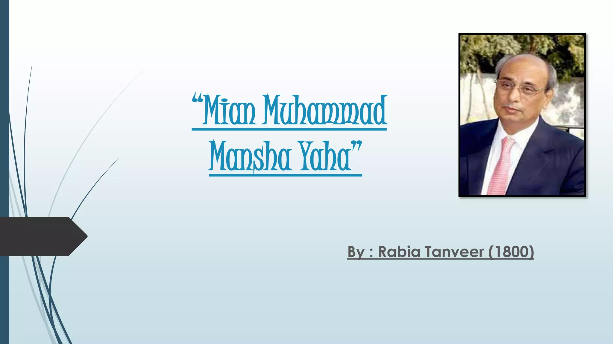 Mian muhammad | PPT