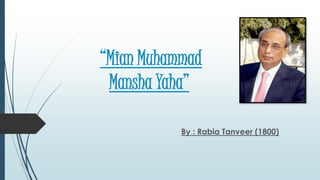 Mian muhammad | PPTX