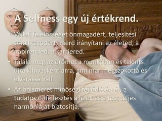 Mi a selfness? | PPT