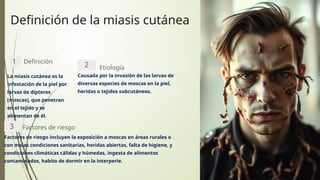 MIASIS CUTANEA.pptx mayyhkknahahajujdhdhdh | PPTX