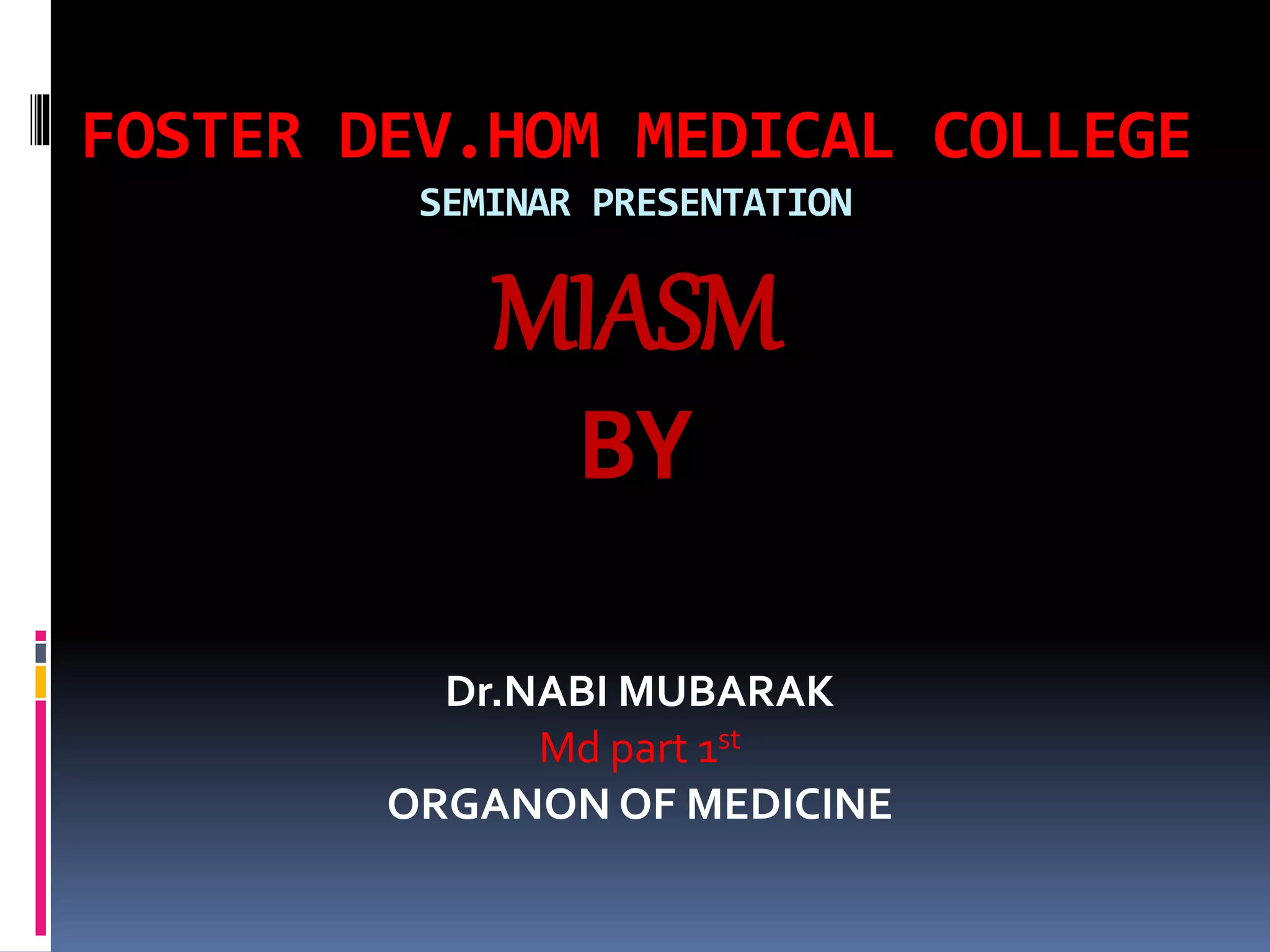 Miasm | PPTX