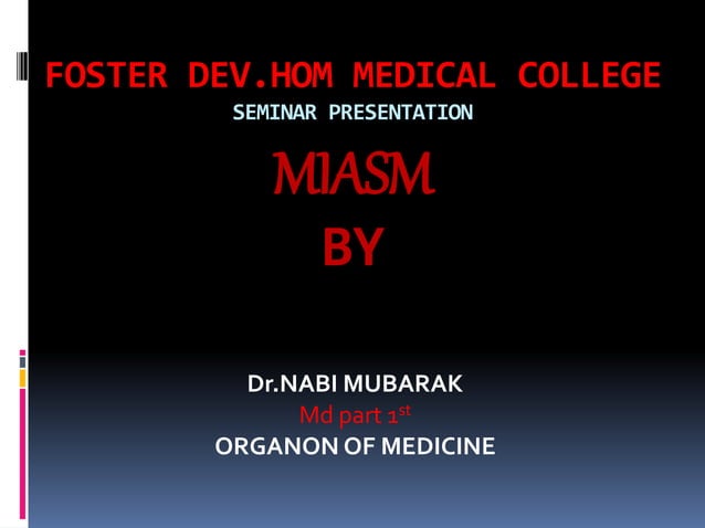 Miasm | PPTX | Infectious Diseases | Diseases and Conditions