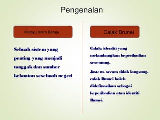 MIB Calak Brunei | PPT