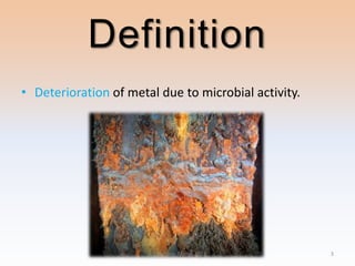 MIC (Microbial Influenced Corrosion) in Environmental Sustaiability | PPTX