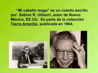 Mi caballo mago | PPT