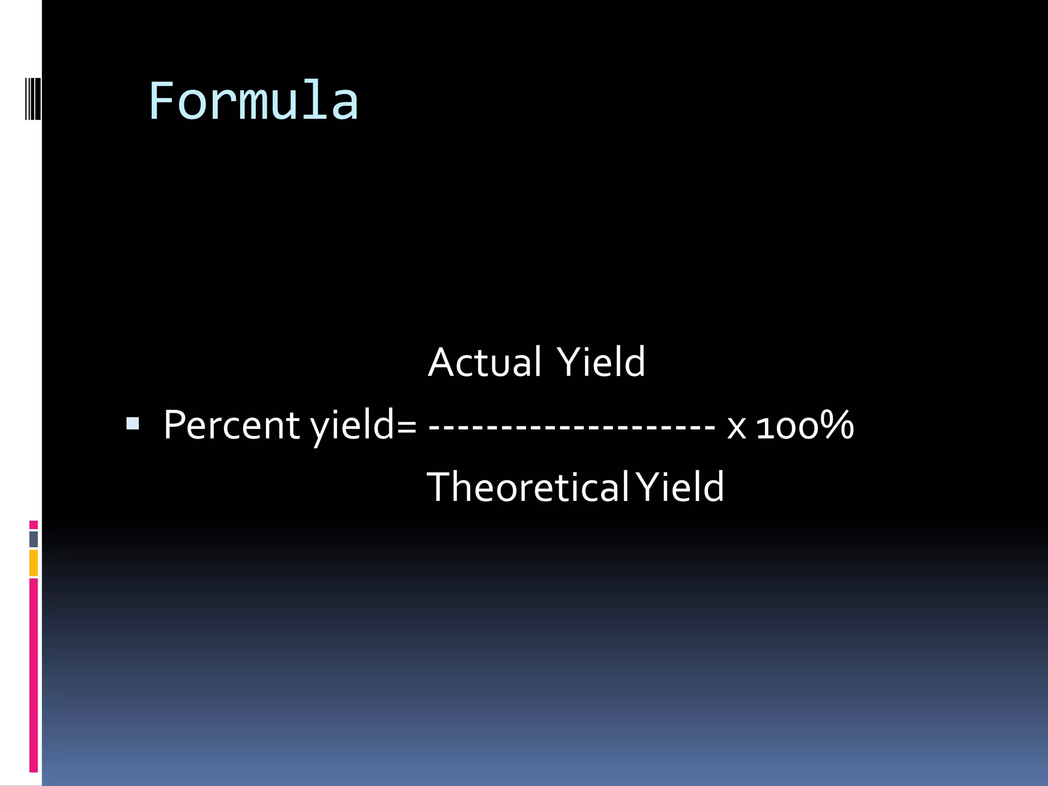 theoretical actual and percent yield | PPTX