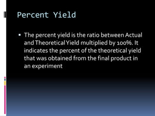 theoretical actual and percent yield | PPTX