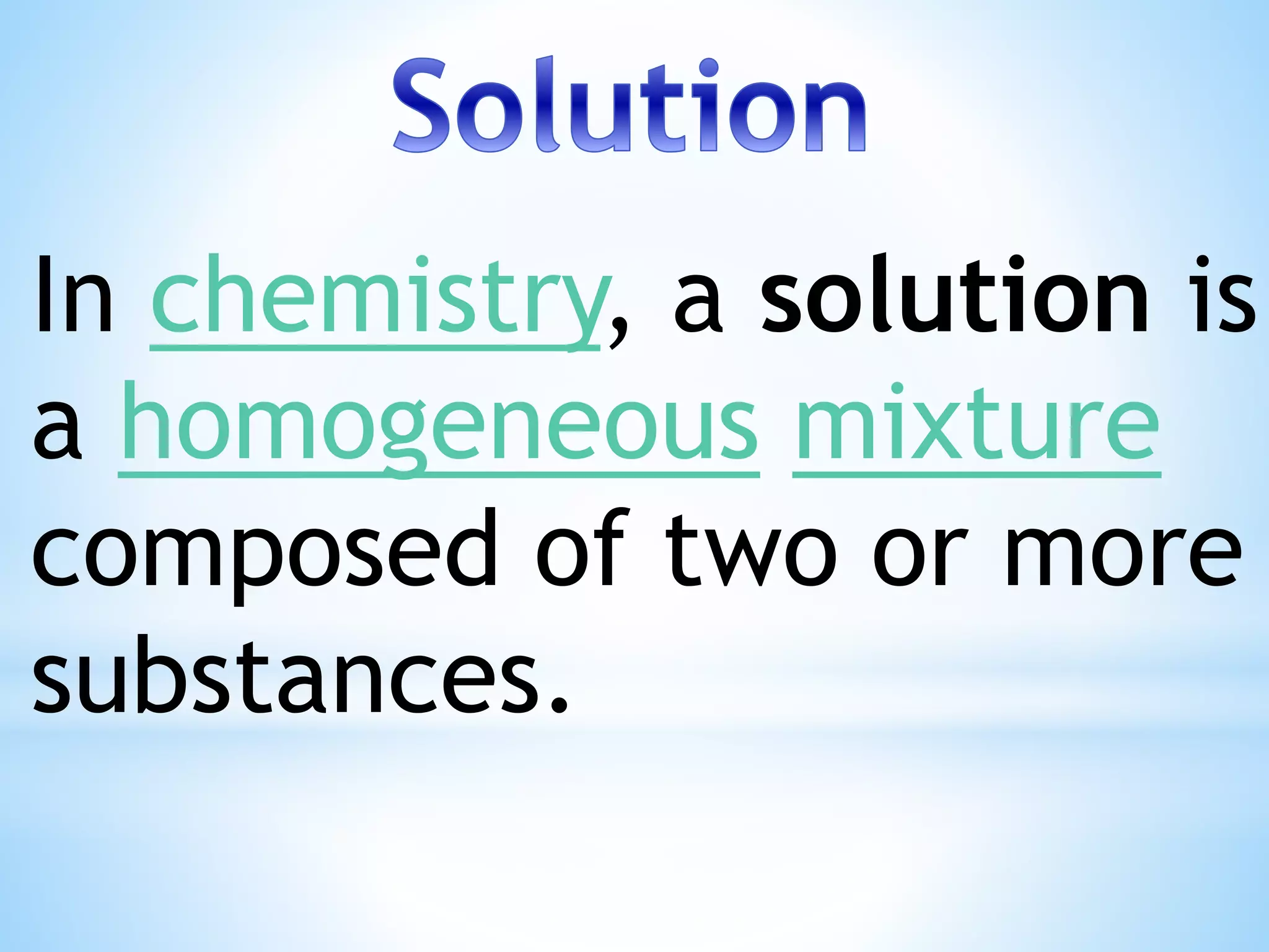 solution and solubility | PPTX