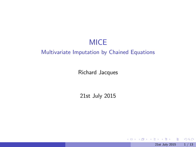 SheffieldR July Meeting - Multiple Imputation with Chained Equations ...