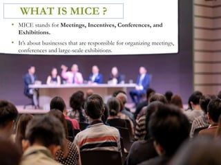MICE in hospitality and travel industy.pptx