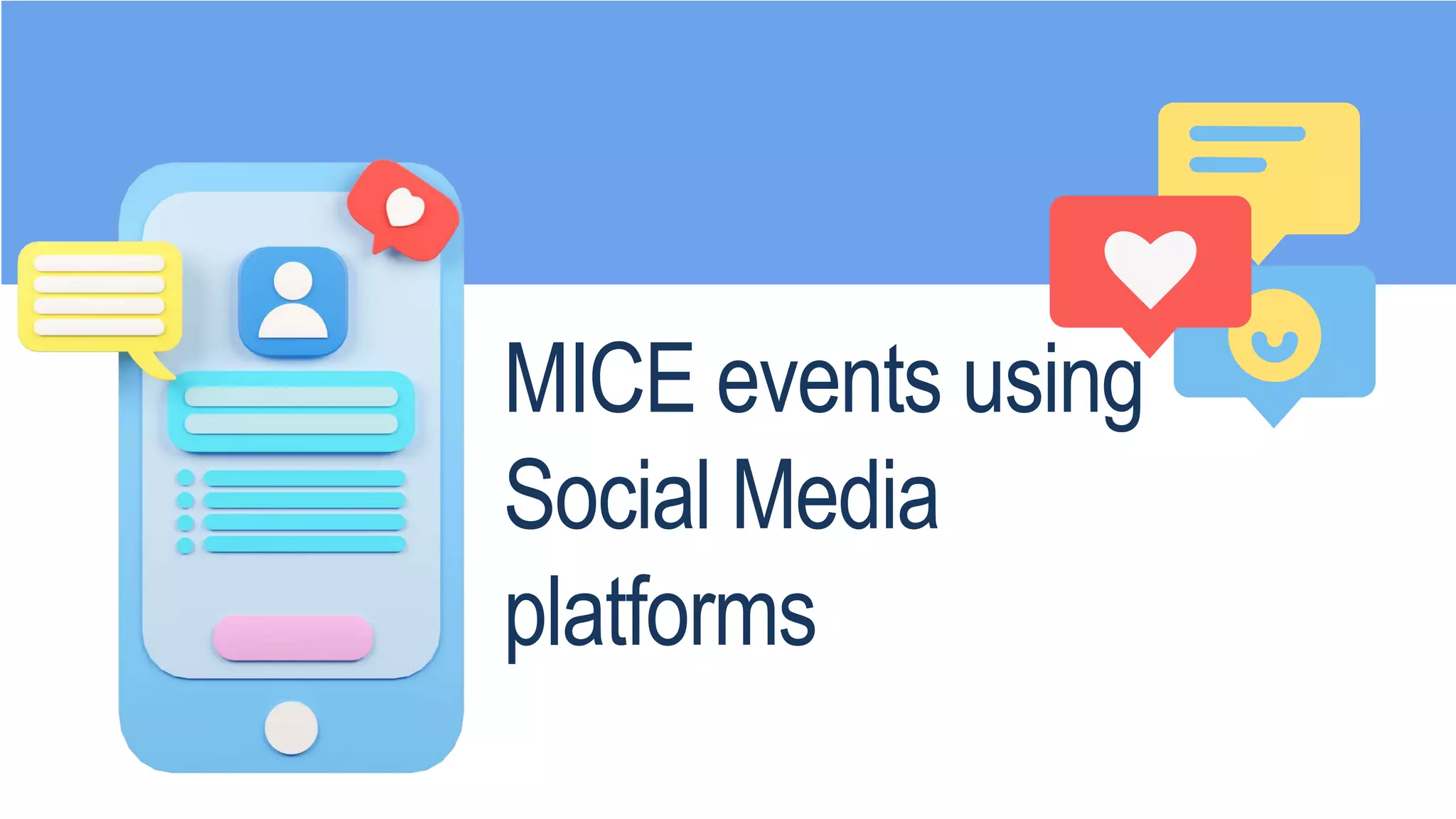 MICE Event using social media.pptx