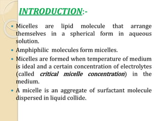 micelle and surfactant | PPTX