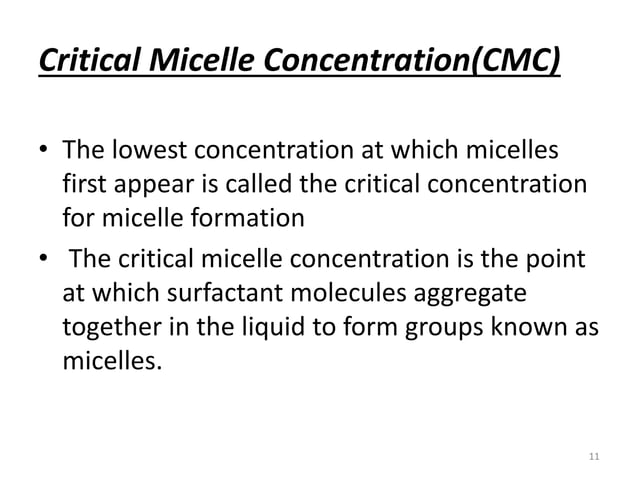 Micelle and critical micelle concentration | PPTX | Chemistry | Science