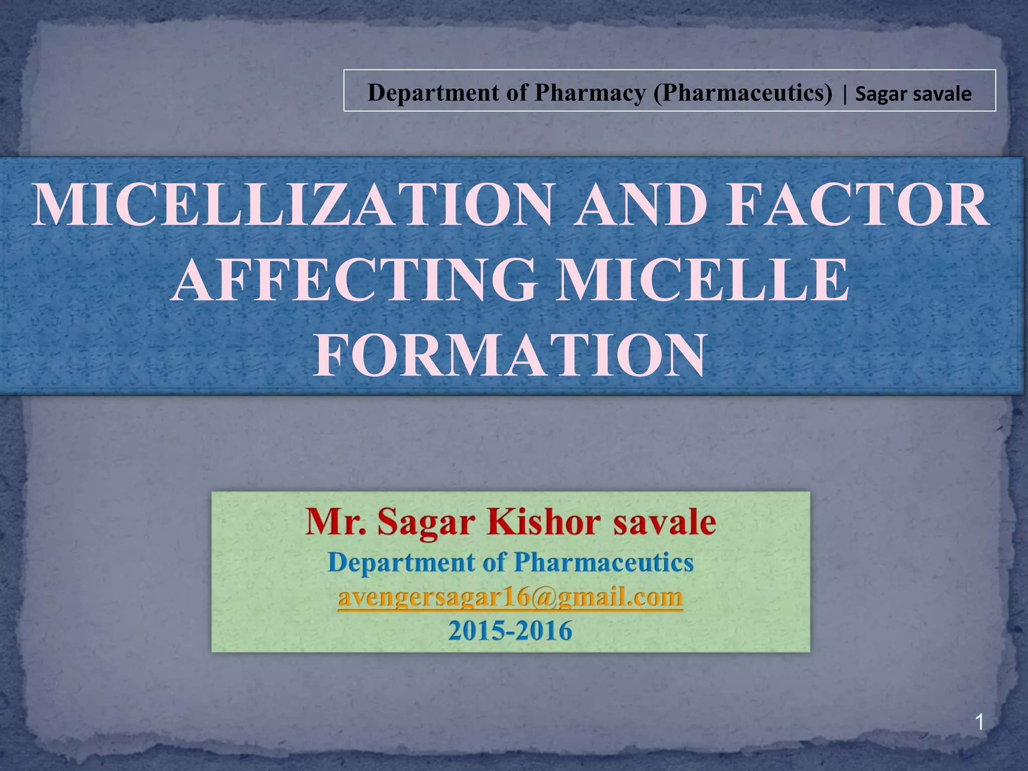 Micellization | PPT