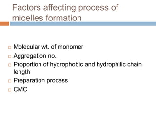 Micellization and their pharmaceutical applications | PPTX