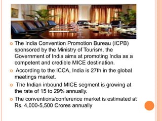 Mice tourism in india | PPTX