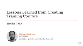 Lessons Learned from Authoring Pluralsight Courses | PPTX